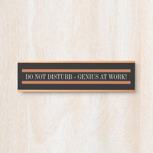 Hanging Name Plate Do Not Disturb Genius At Work | Zazzle