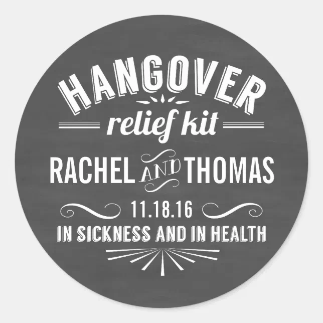 Hangover Relief Kit | Chalkboard Wedding Favor Classic Round Sticker ...