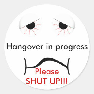 Hangover Stickers | Zazzle