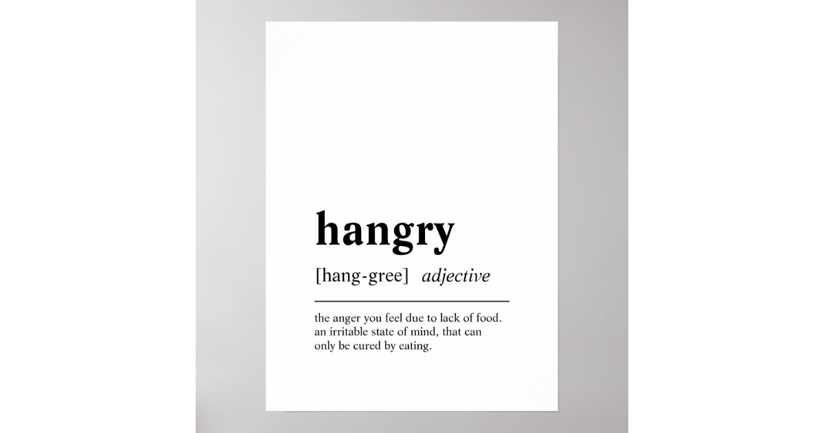 Hangry Funny Quote Poster | Zazzle