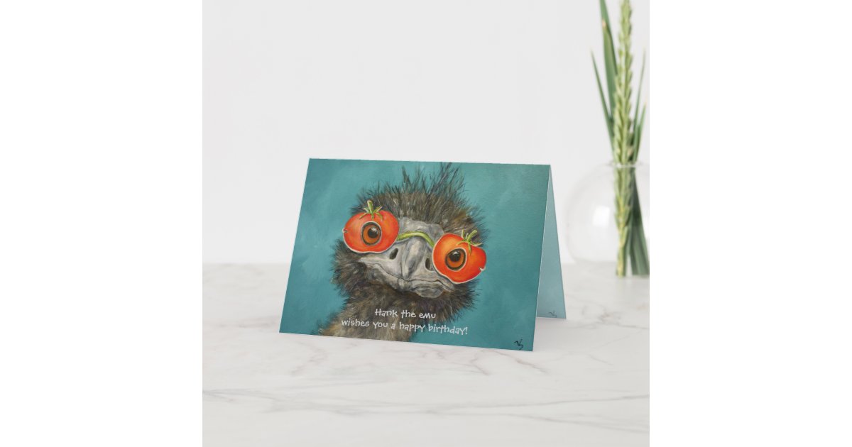 Hank the emu wishes you a happy birthday! card | Zazzle