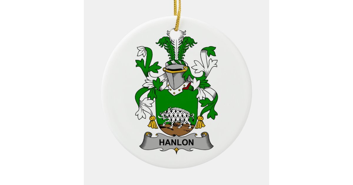 Hanlon Family Crest Ceramic Ornament | Zazzle
