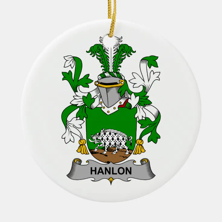 Hanlon Family Crest Ceramic Ornament | Zazzle