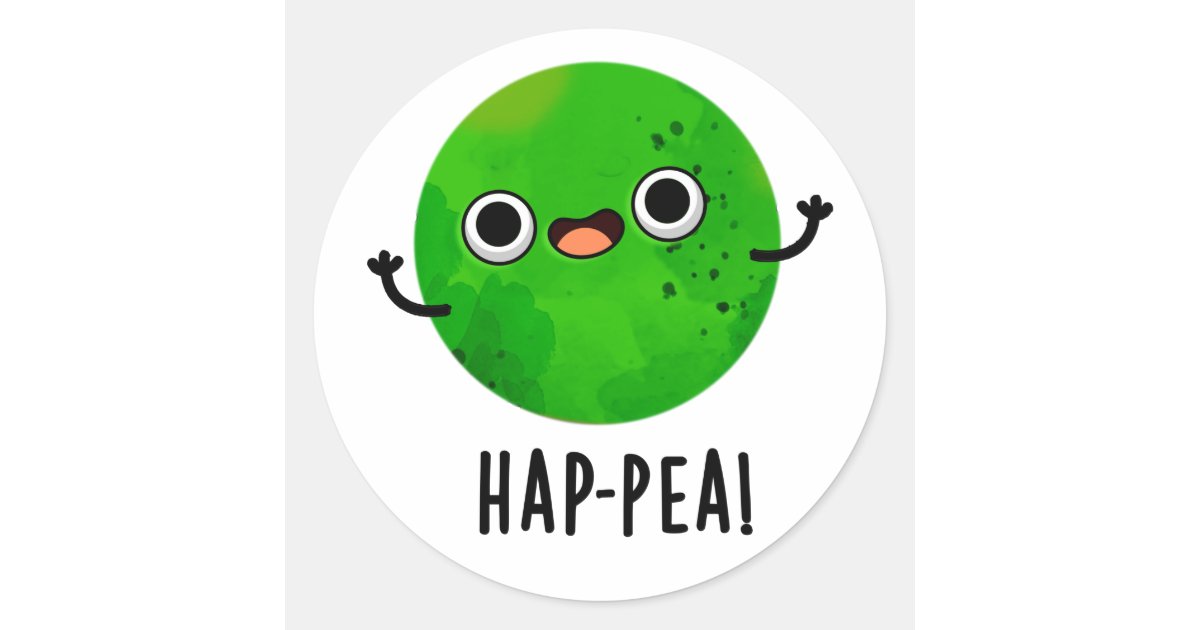 Hap-pea Funny Happy Pea Pun Classic Round Sticker | Zazzle