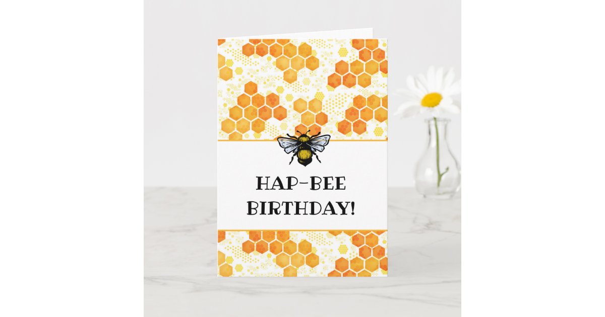 HapBEE Birthday Bumblebee Card | Zazzle