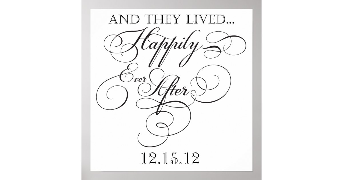 Happily Ever After Poster | Zazzle