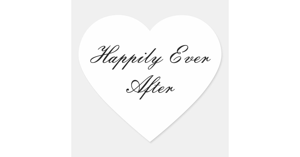 Happily Ever After Sticker | Zazzle
