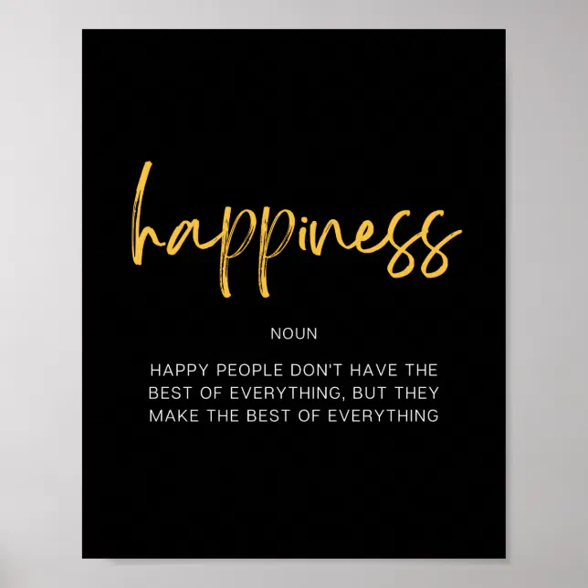 Happiness Inspiring Quote Poster | Zazzle