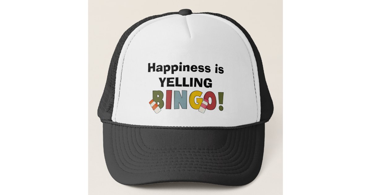 Happiness Is Yelling Bingo hat | Zazzle