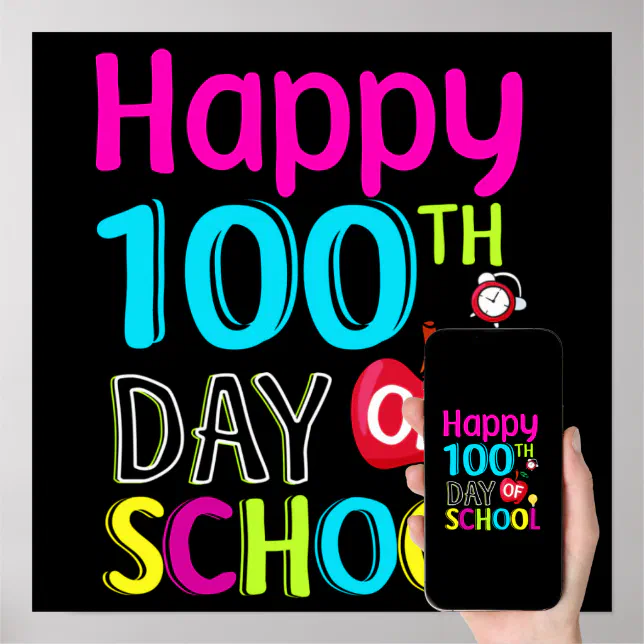 Happy-100-th-day-of-school Poster | Zazzle