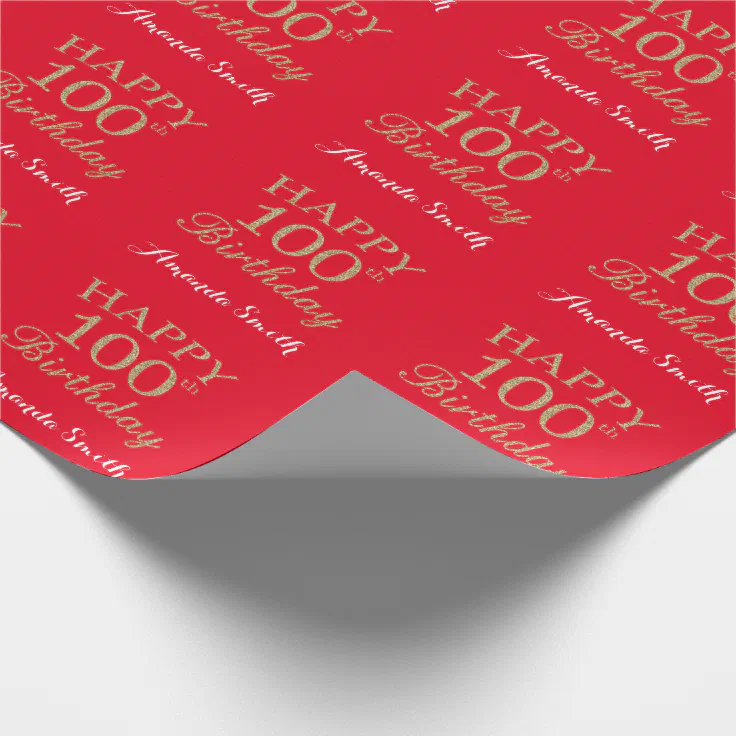 Happy 100th Birthday Gold Glitter and Red Wrapping Paper | Zazzle