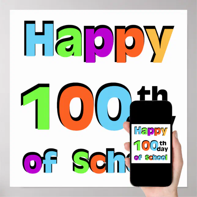 Happy 100th Day of School Poster | Zazzle