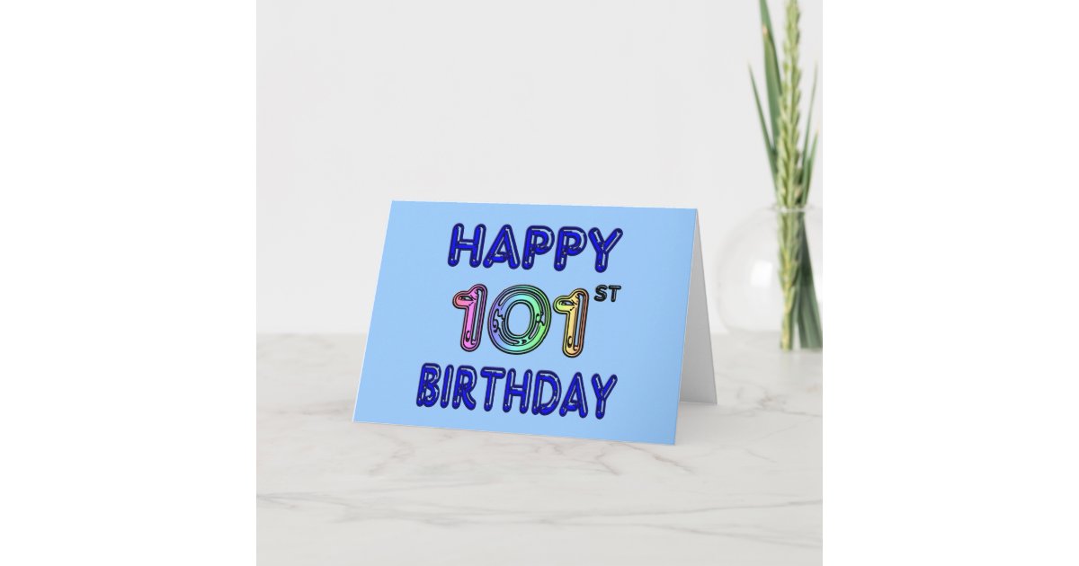 Happy 101st Birthday Card | Zazzle.com