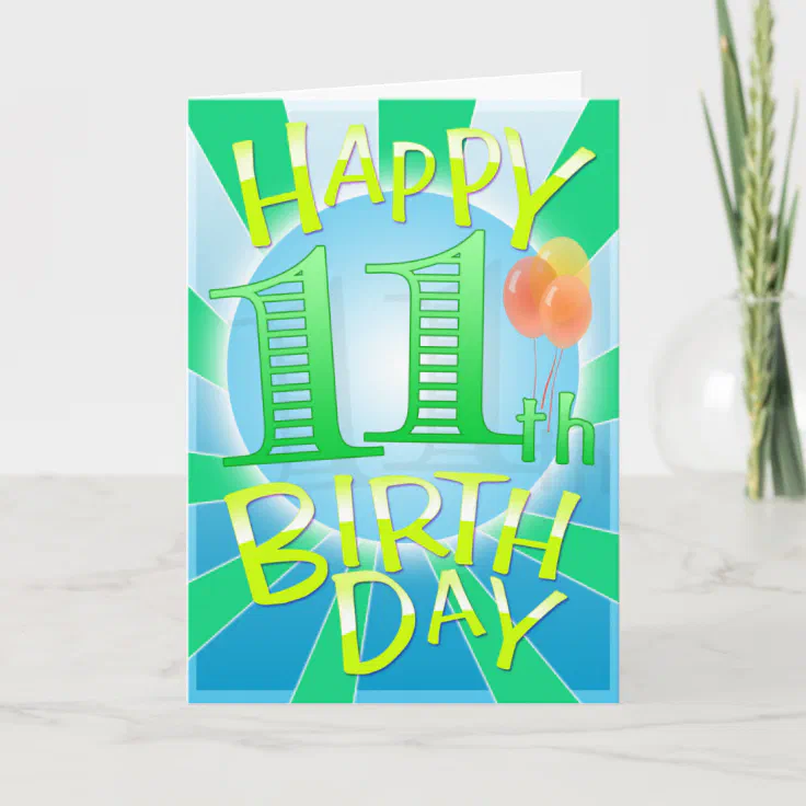 Happy 11th Birthday Card | Zazzle