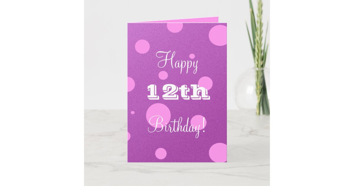 Happy 12th Birthday Card for Girl | Zazzle.com
