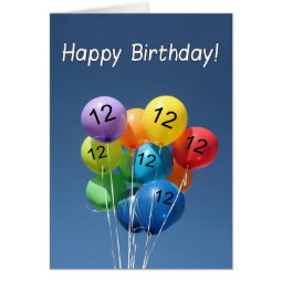 Happy 12th Birthday Colored Balloons in a blue Sky | Zazzle