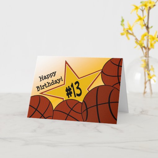 Happy 13th Birthday, Basketball Star! Card | Zazzle