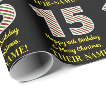 Happy 15th Birthday & Merry Christmas, Custom Name Wrapping Paper | Zazzle