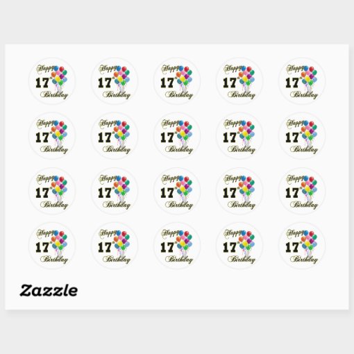 Happy 17th Birthday Design with Balloons Classic Round Sticker | Zazzle