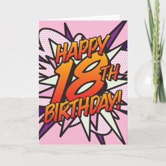 HAPPY 18TH BIRTHDAY Comic Book Pop Art pink Card | Zazzle