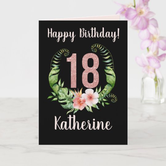 Happy 18th Birthday Pink Glitter Floral Name Card | Zazzle.com