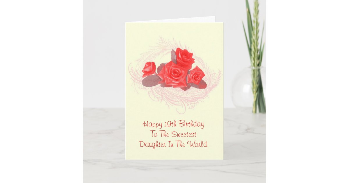 Happy 19th Birthday Card For Daughter | Zazzle