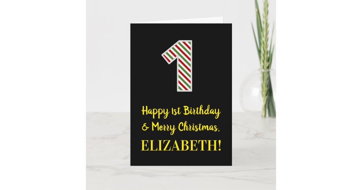 Happy 1st Birthday & Merry Christmas, Custom Name Card | Zazzle