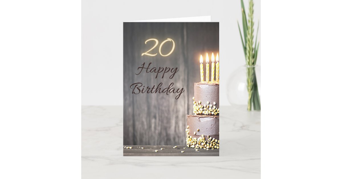 Happy 20th Chocolate Birthday Cake Greeting Card | Zazzle