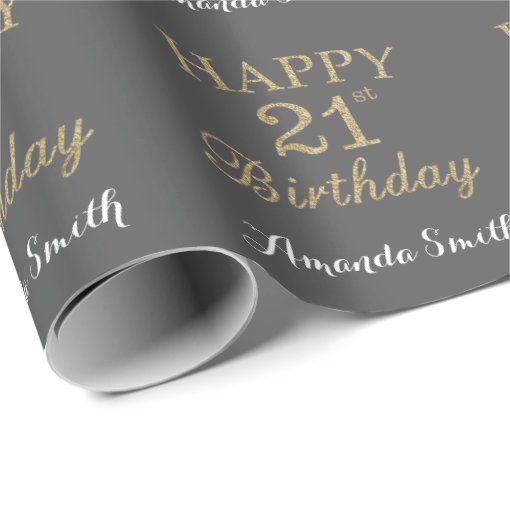Happy 21st Birthday Gold Glitter and Gray Wrapping Paper | Zazzle