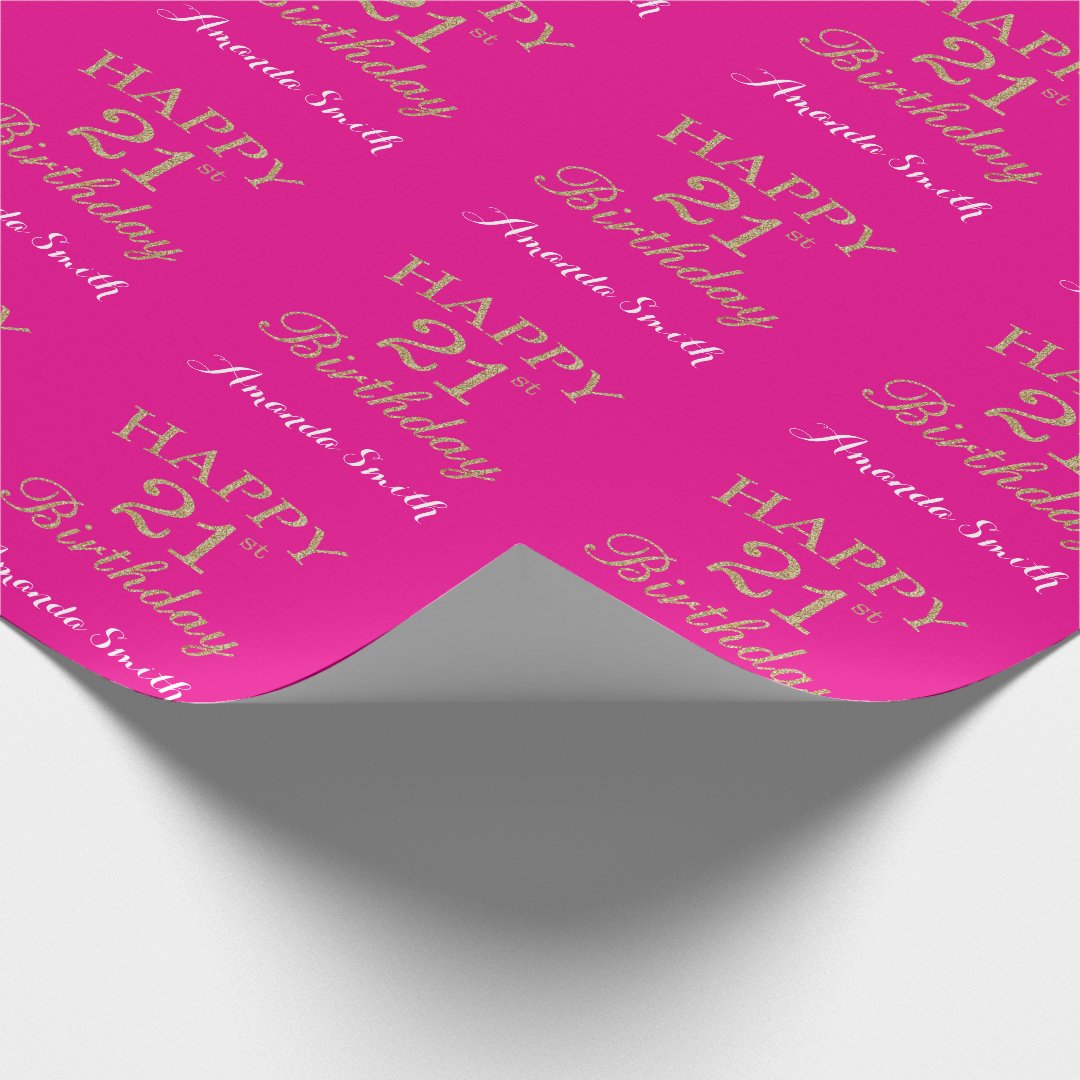 Happy 21st Birthday Gold Glitter and Hot Pink Wrapping Paper | Zazzle