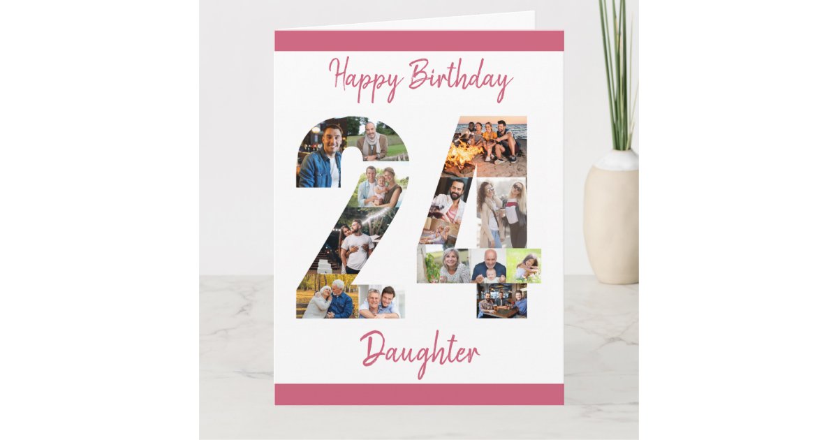 Happy 24th Birthday Number 24 Photo Collage Card | Zazzle