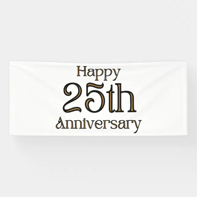 Happy 25th Anniversary 2.5x6 Vinyl Banner | Zazzle