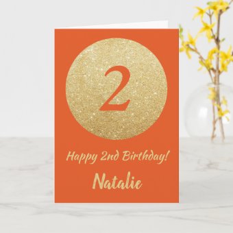 Happy 2nd Birthday Orange and Gold Glitter Card | Zazzle