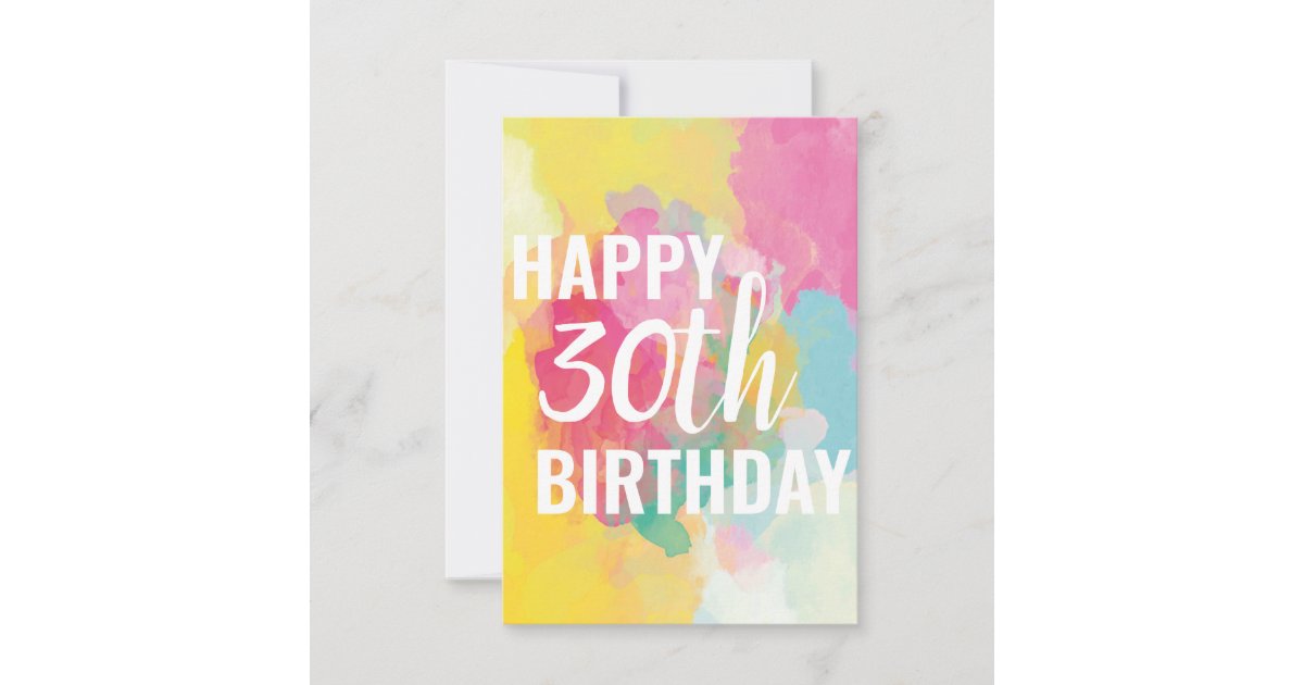 Happy 30th Birthday Card ("Watercolour Gradients") | Zazzle