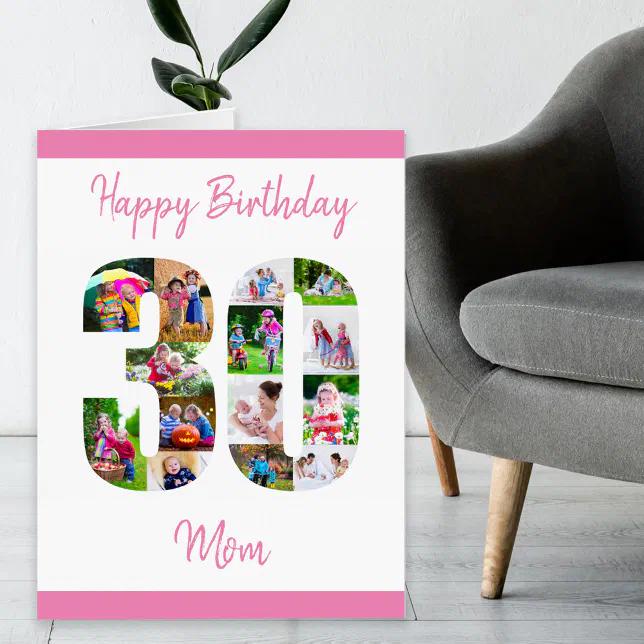 Happy 30th Birthday Mom Big 30 Photo Collage Card | Zazzle