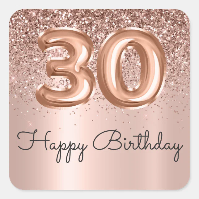 Happy 30th Birthday Rose Gold Glitter Monogram Square Sticker | Zazzle