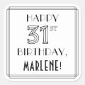 HAPPY 31ST BIRTHDAY, Art Deco Style, Custom Name Square Sticker | Zazzle