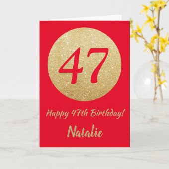 Happy 47th Birthday Red and Gold Glitter Card | Zazzle