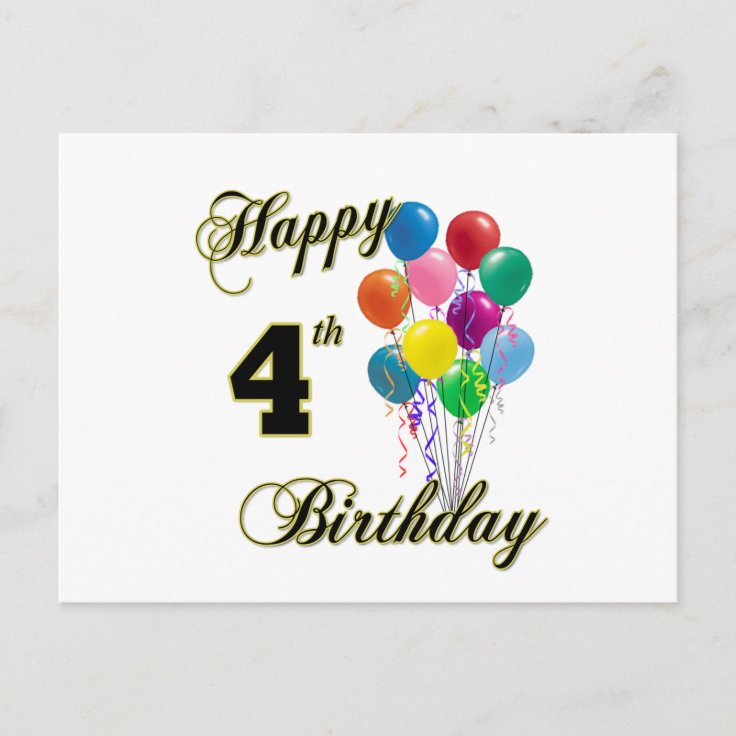 Happy 4th Birthday Cards and Birthday Post Cards | Zazzle