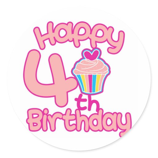Happy 4th Birthday! Classic Round Sticker | Zazzle