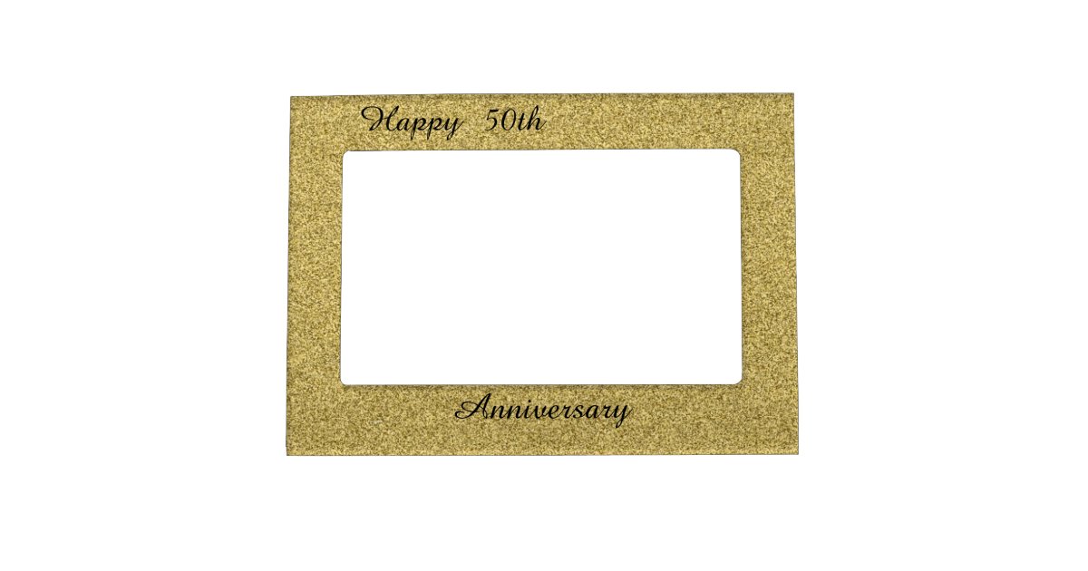 Happy 50th Anniversary Magnetic Picture Frame | Zazzle
