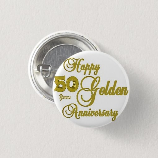 Happy 50th Anniversary Pin | Zazzle