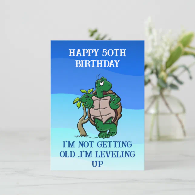 Happy 50th birthday funny quote ,turtle card | Zazzle