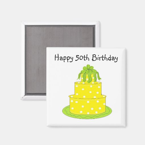 Happy 50th Birthday Magnet | Zazzle