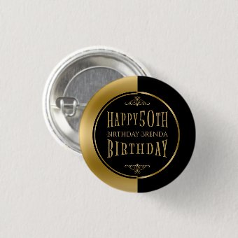 Happy 50th Birthday Modern Geometric Black & Gold Button | Zazzle