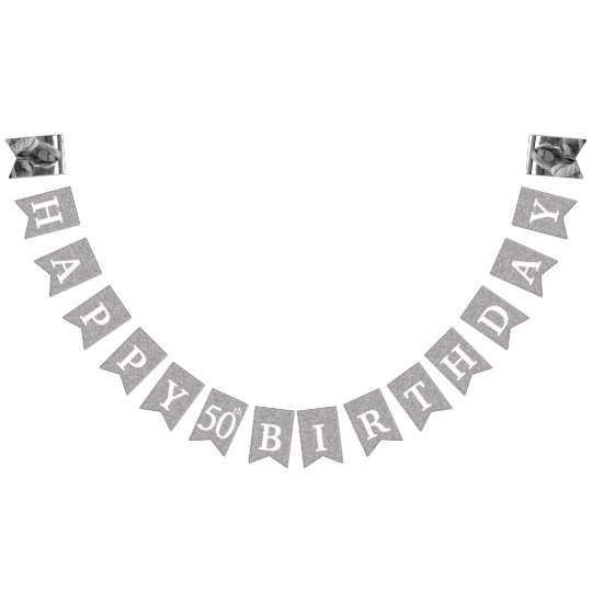 Happy 50th Birthday Photo Silver Glitter Bunting Flags | Zazzle.com