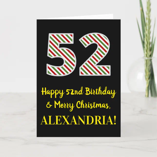 Happy 52nd Birthday & Merry Christmas, Custom Name Card | Zazzle
