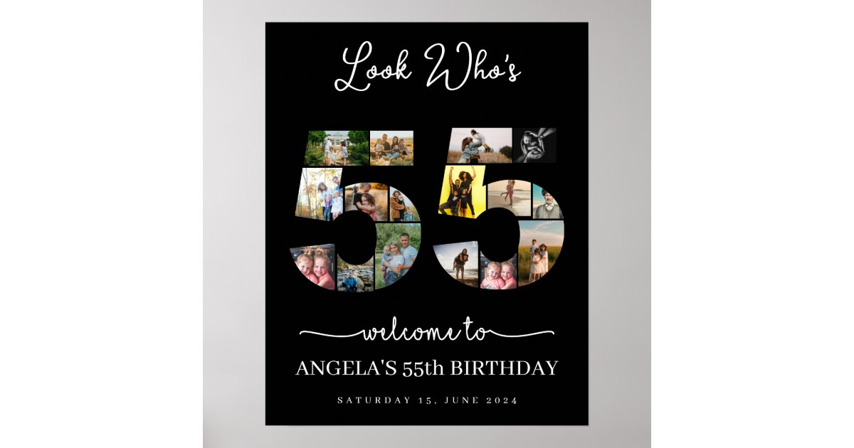 happy 55th birthday look who's 55 Photo Collage Poster | Zazzle