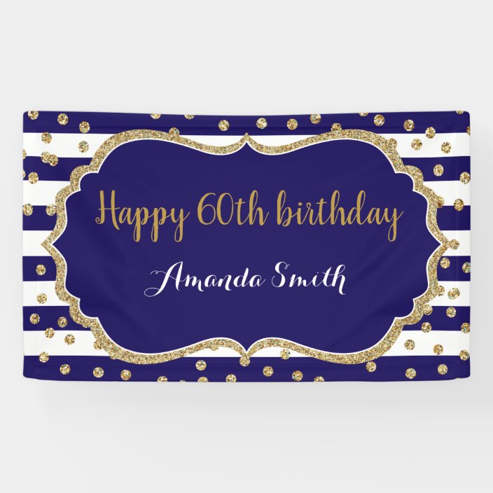 Happy 60th Birthday Banner. Navy Blue Gold Glitter Banner | Zazzle