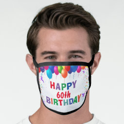 Happy 60th Birthday Colorful Balloons White Face Mask | Zazzle